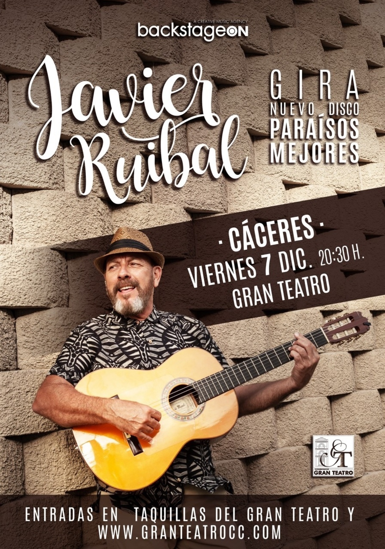 JAVIER RUIBAL, Gira presentacion disco PARAISOS MEJORES. Consorcio Gran ...