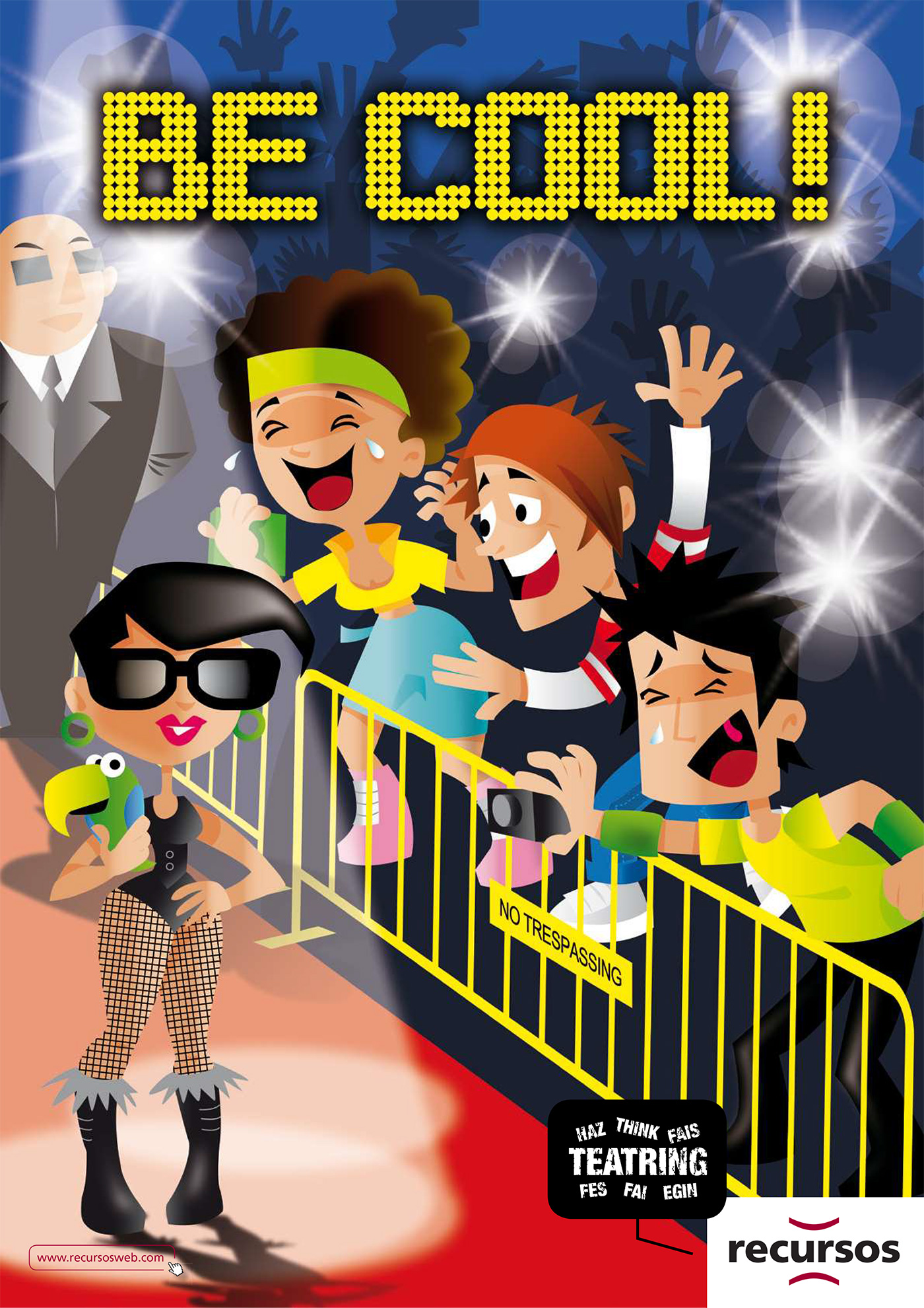 BE COOL. Consorcio Gran Teatro de Cáceres